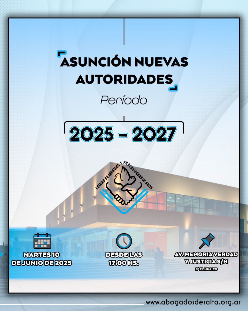 ⚖️ ASUNCIÓN DE AUTORIDADES DEL COLEGIO DE ABOGADOS Y PROCURADORES DE SALTA.PERIODO 2.025-2027 ...