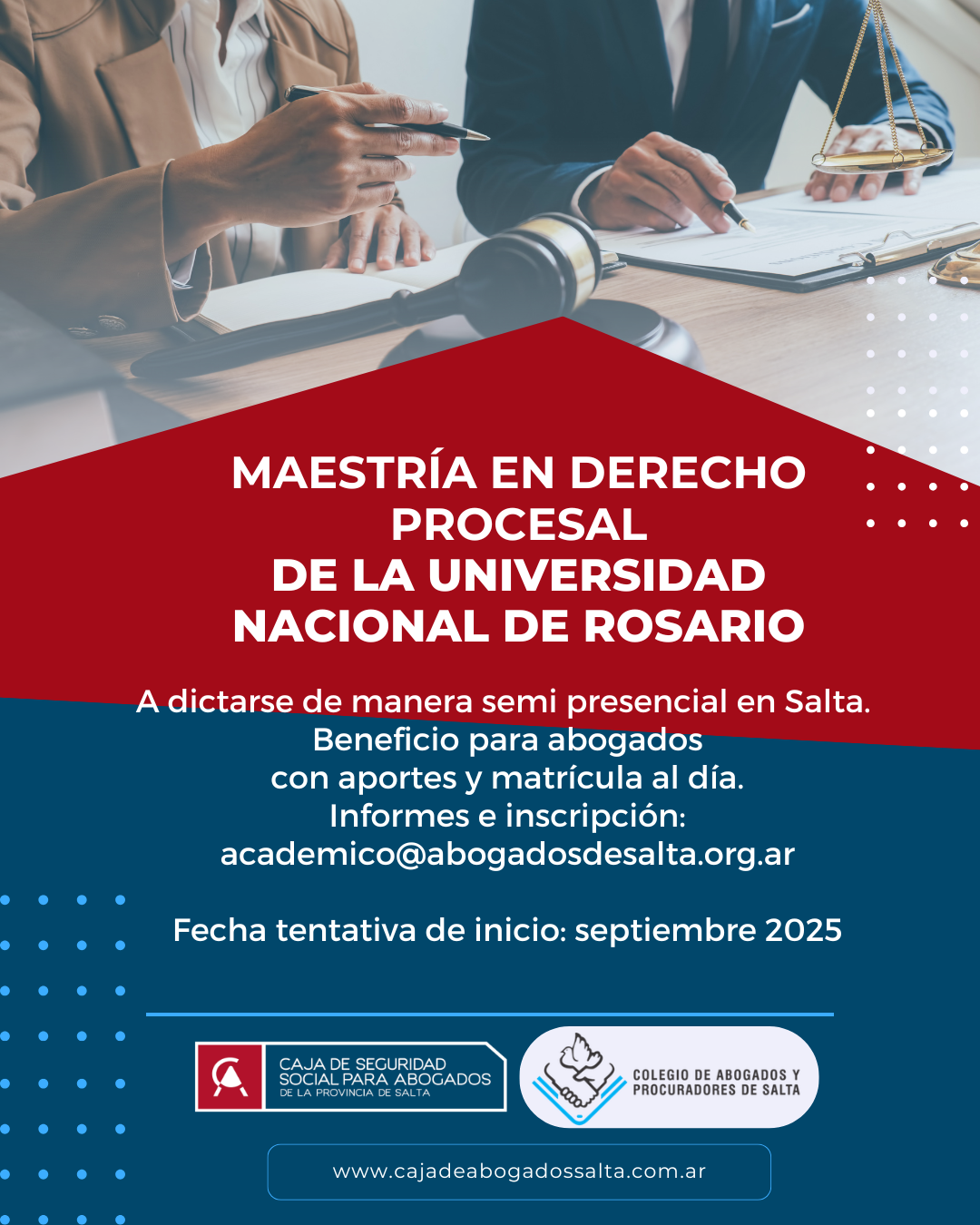 MAESTRÍA EN DERECHO PROCESAL - Colegio de Abogados y Procuradores de Salta